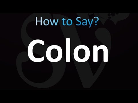 How to Pronounce Colon (correctly!) - YouTube