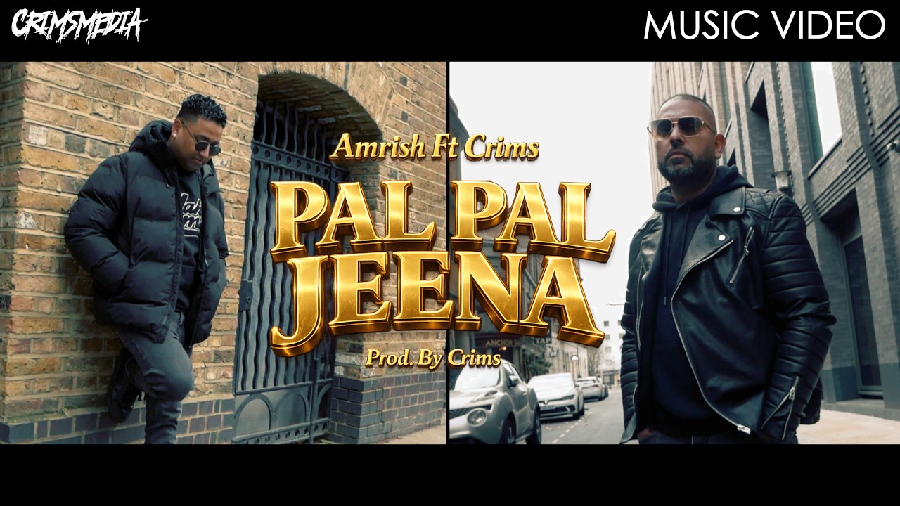 AMRISH FT CRIMS - PAL PAL JEENA (PROD.BY CRIMS) - YouTube
