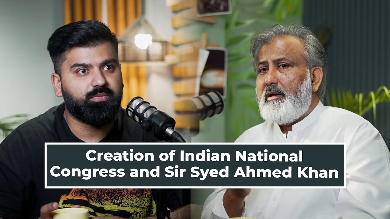 Creation of Indian National Congress and Sir Syed Ahmed Khan - YouTube