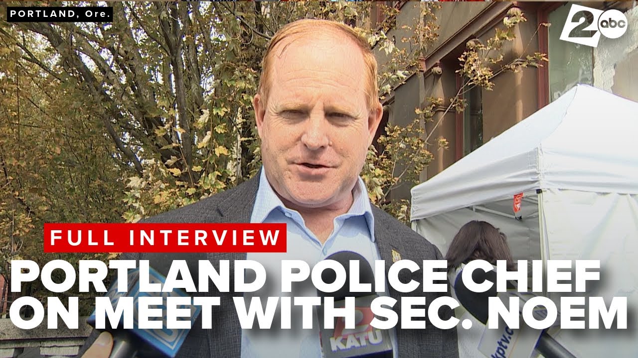 Portland Police Chief Bob Day speaks about recent meet with DHS ...