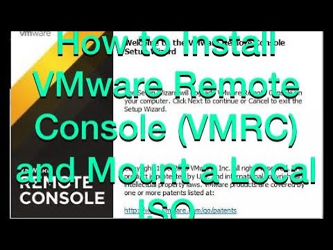 How to Install VMware Remote Console (VMRC) and Mount a Local ISO - YouTube
