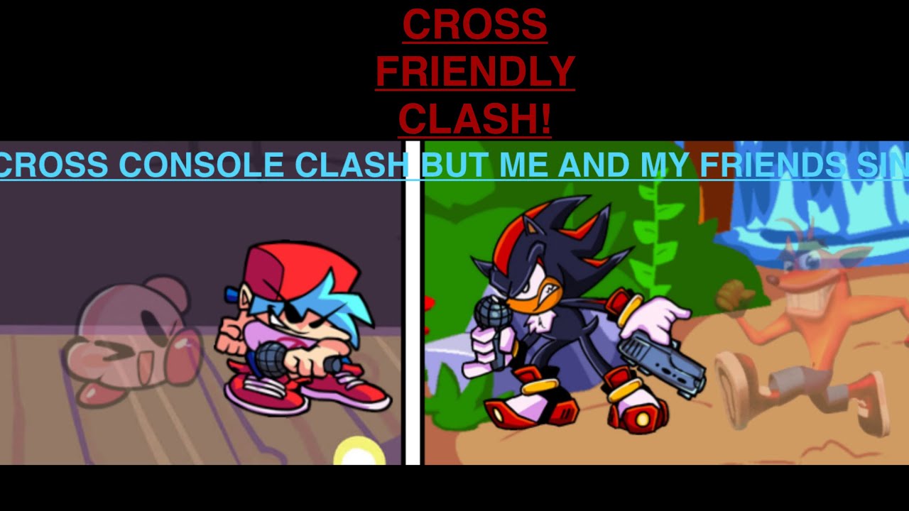 Cross friendly clash! (A cross console clash cover but with me and my ...