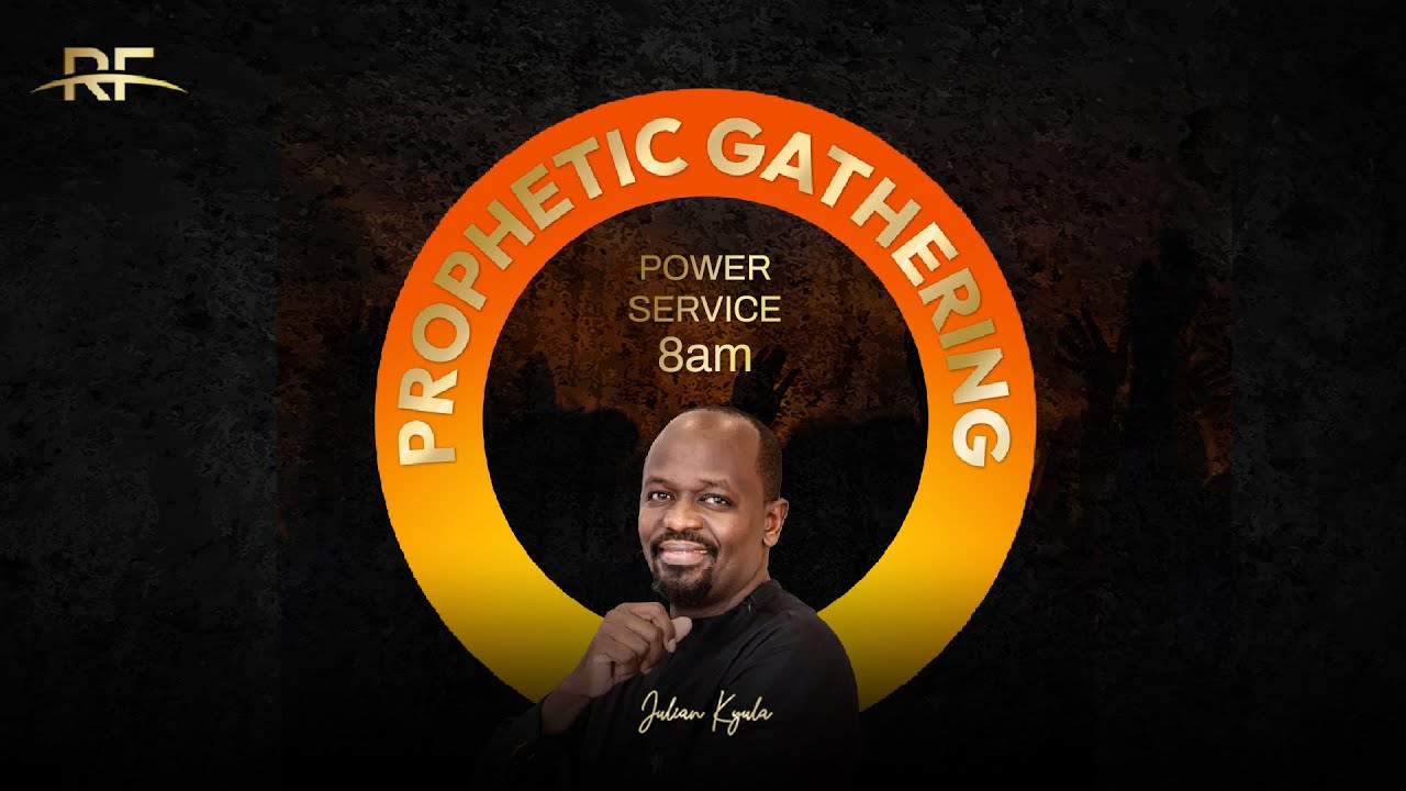 Rhema Feast Online | PROPHETIC GATHERING | Julian Kyula | 1st Service ...