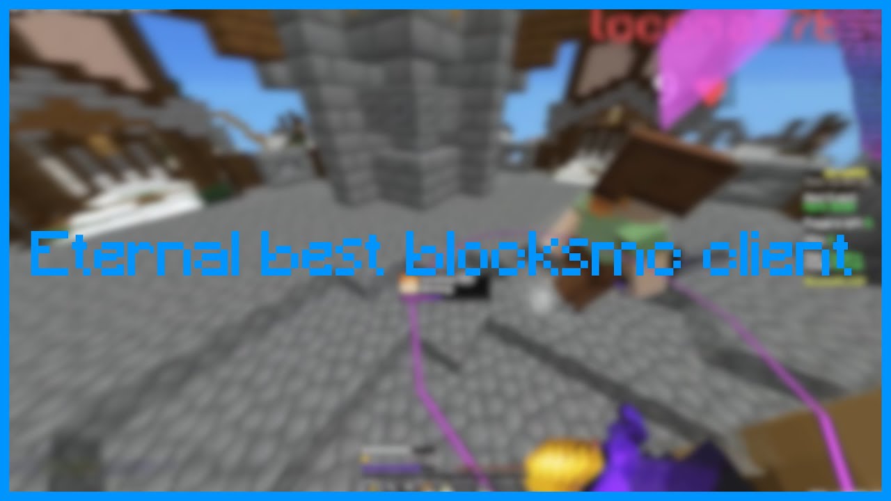 Eternal best blocksmc client? - YouTube