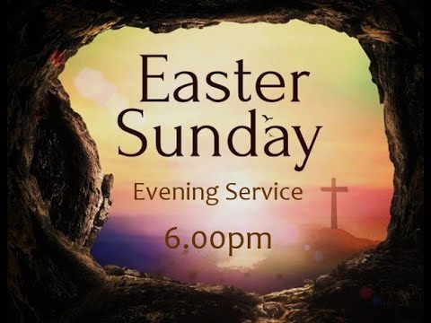 Easter Evening Celebration - YouTube