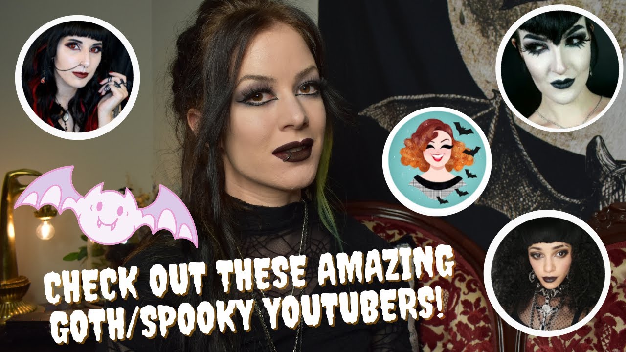 You Need to Check Out These Amazing Small Goth/Alternative YouTubers ...