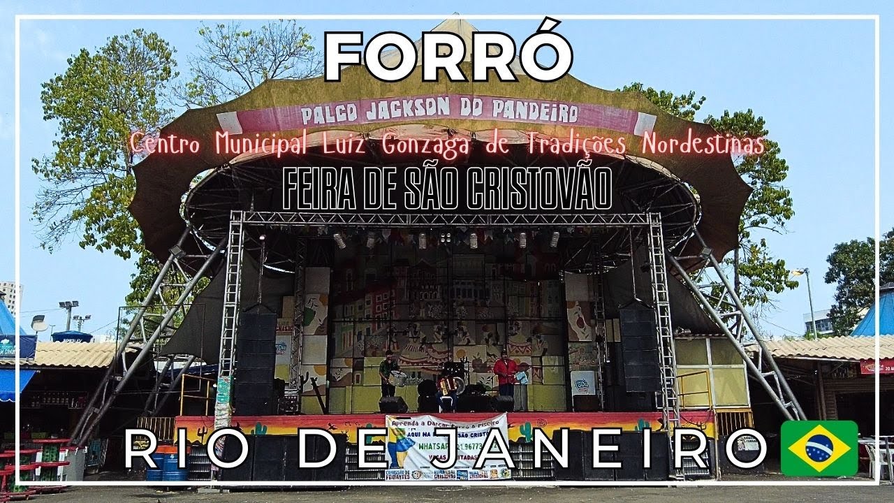 Forró at Feira de São Cristóvão, Rio de Janeiro, Brazil - Brazilian ...
