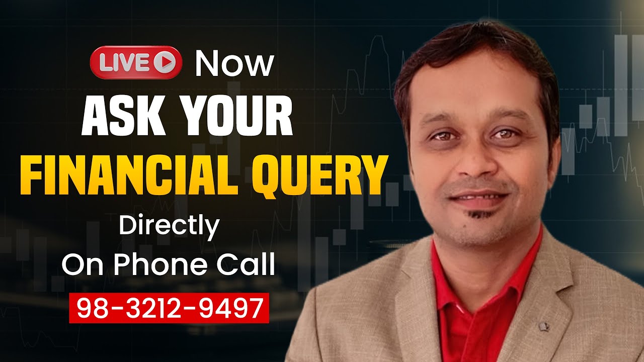 Live Now- ASK your Query DirectlyOn phone call - YouTube