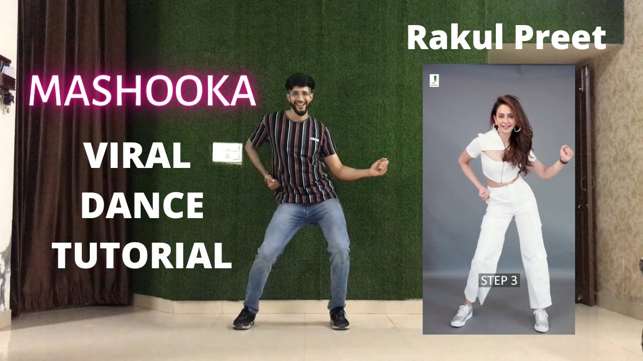 MASHOOKA Song Dance Tutorial | Rakul Preet Dance | Instagram Reels ...