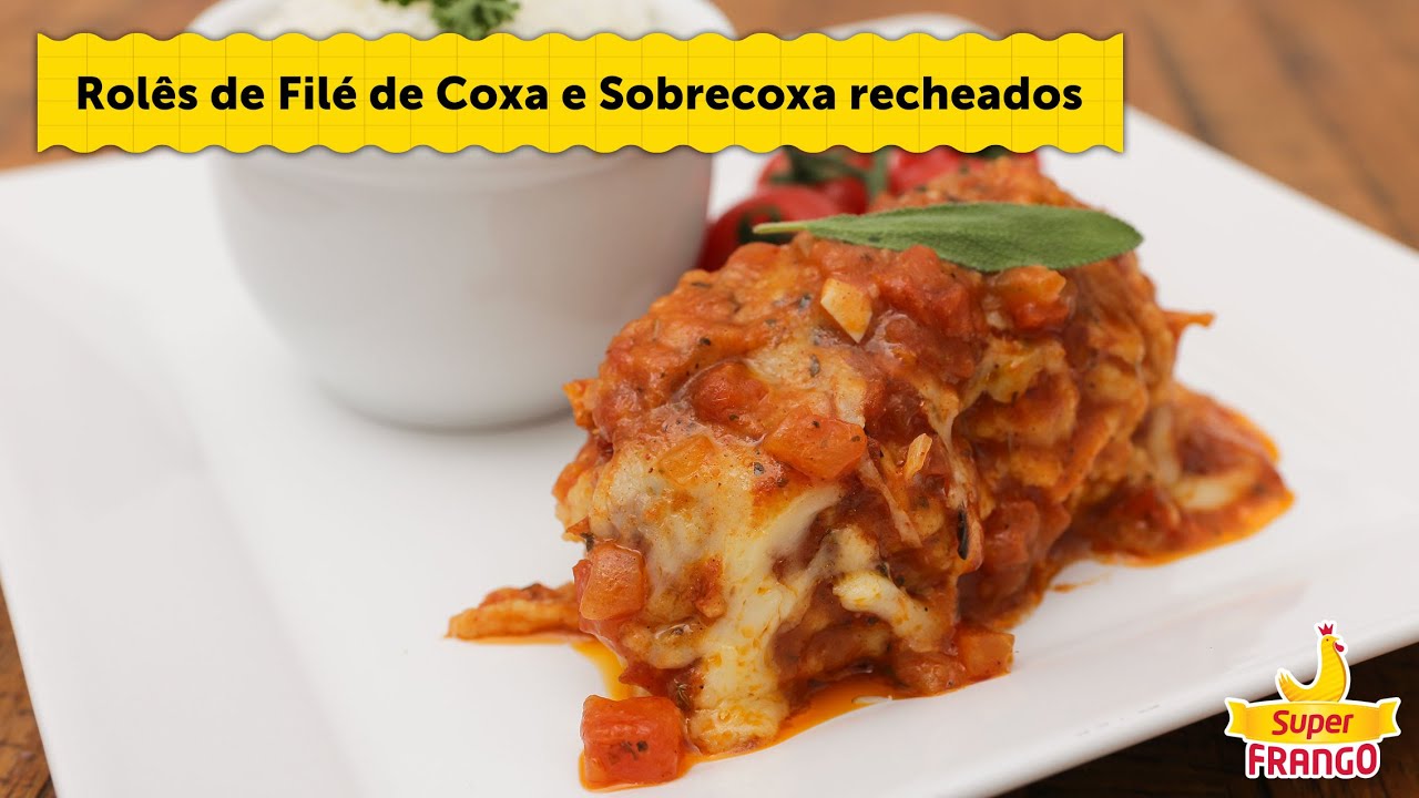 SuperFrango - Rolês de Filé de Coxa e Sobrecoxa recheados - YouTube