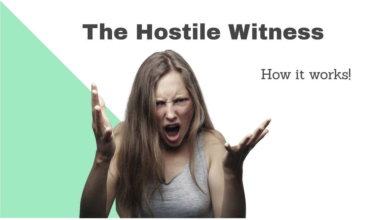 Hostile Witnesses -- How It Works - YouTube