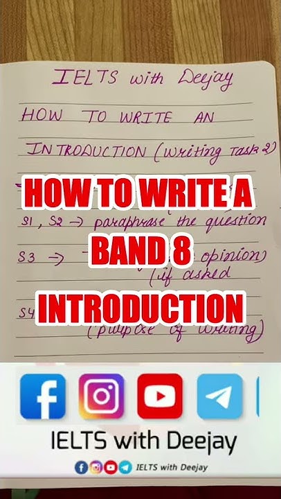 HOW TO WRITE A BAND 8 INTRODUCTION || WRITING TASK 2 || BAND 9 TARGET || IELTS with Deejay - YouTube