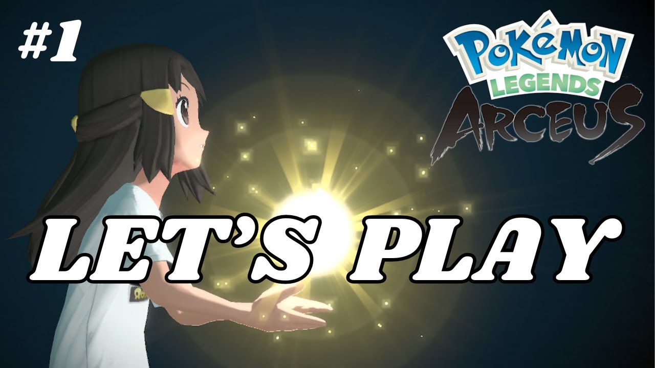 Pokémon Arceus Let's Play || From the Very Beginning! - YouTube
