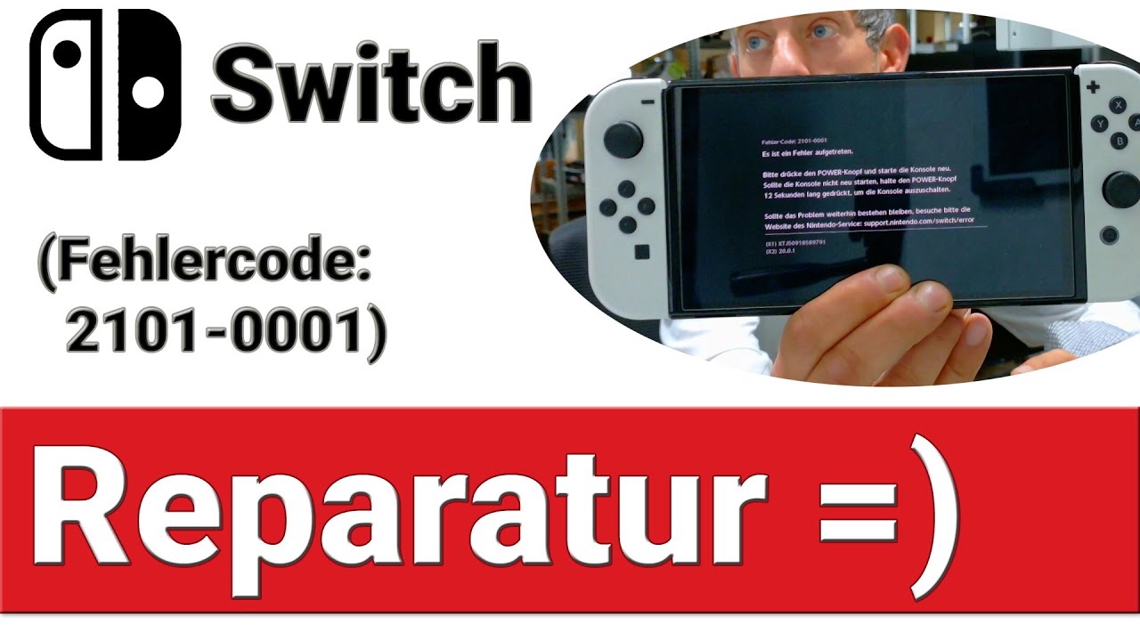 Nintendo Switch OLED Fehler 2101-0001 Reparatur - YouTube