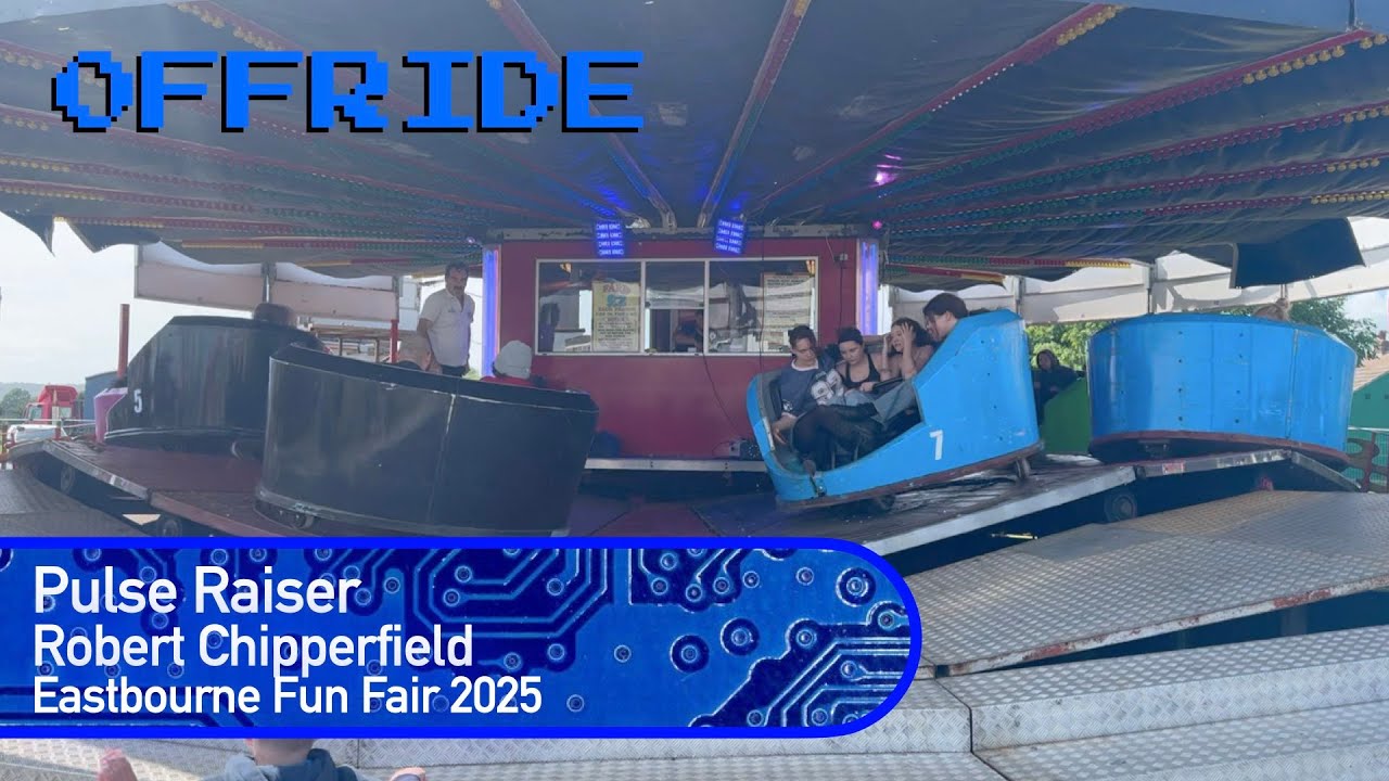 Pulse Raiser - Robert Chipperfield (Offride) @ Eastbourne Fun Fair 2025 ...