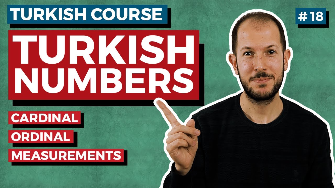 Turkish Numbers and Measurements Explained - Learn Turkish - YouTube