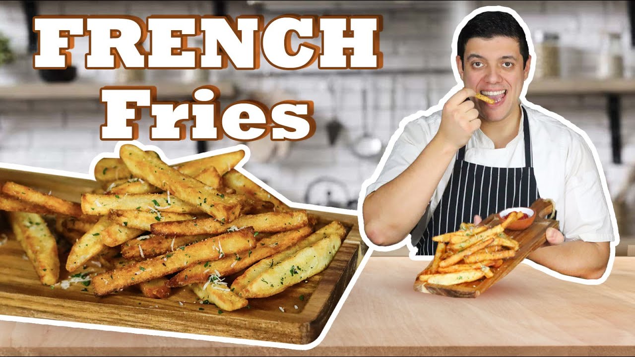 How To Make French Fries The Right Way! - YouTube