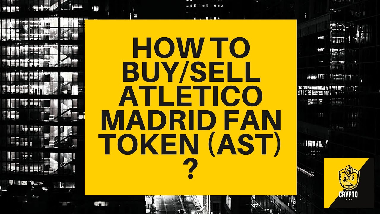 How to buy/sell Atletico Madrid Fan Token ($ATM)? Crypto Beginners ...