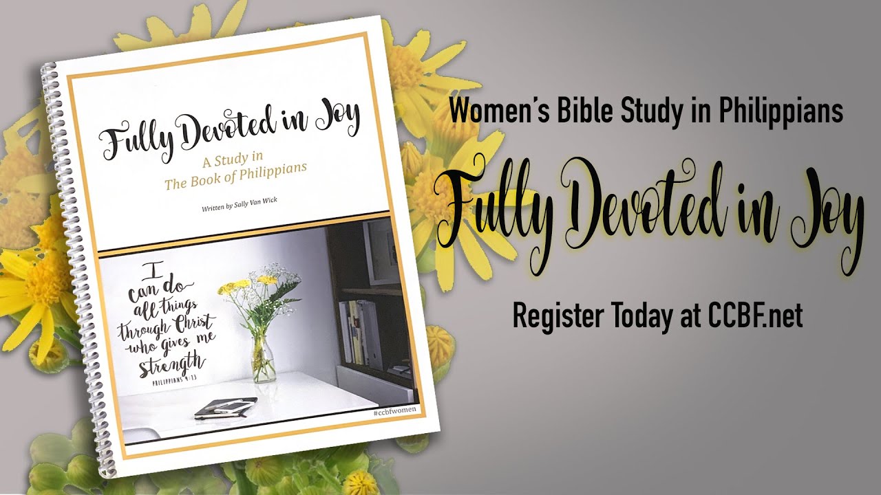 Fully Devoted In Joy Lesson 2 : Philippians 1 - YouTube