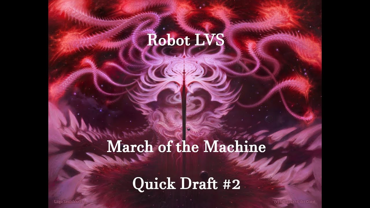 March of the Machine Quick Draft #2: AM I DOING THIS RIGHT? - YouTube