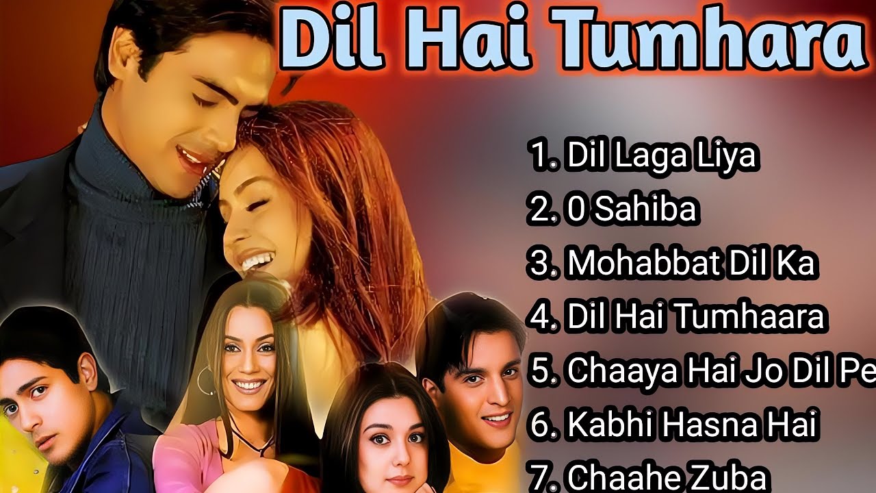 💞Dil Hai Tumhara Movie All Songs ️ ️Mahima Chaudhary😍 Arjun Rampal💞 ...
