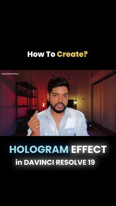 How to Create a Hologram Effect in DaVinci Resolve 19 | Step-by-Step Tutorial #Hologram Effect ...