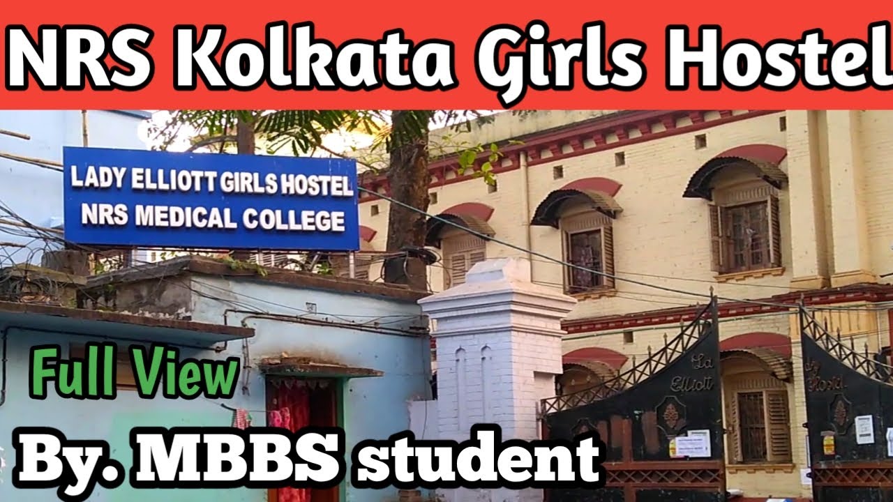 NRS KOLKATA GIRLS HOSTEL TOUR|| Medical College Girls Hostel|| by MBBS ...