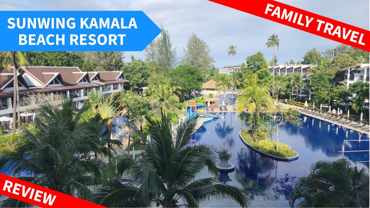 Sunwing Kamala Beach Review and Tour - YouTube