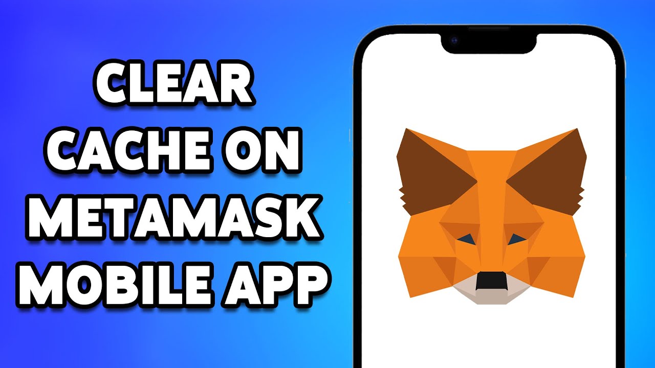 How To Clear Cache On MetaMask Mobile App 2024 | Optimize Your ...