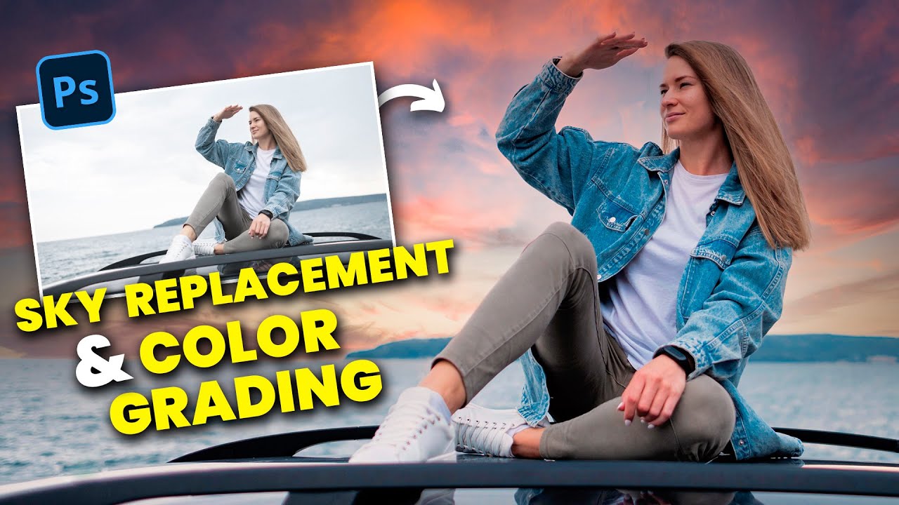 Sky replacement & Color Grading Photoshop Tutorial - YouTube