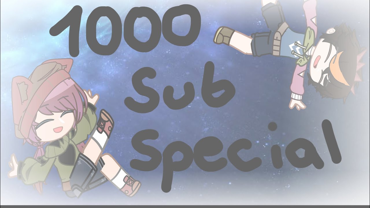 1000 sub special I LOVE YOU GUYS - YouTube