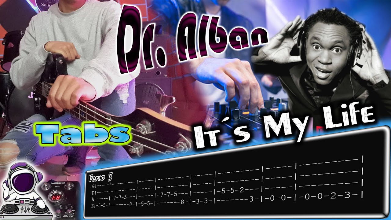 It´s My Life/Dr. Alban/Tab de Bajo - YouTube