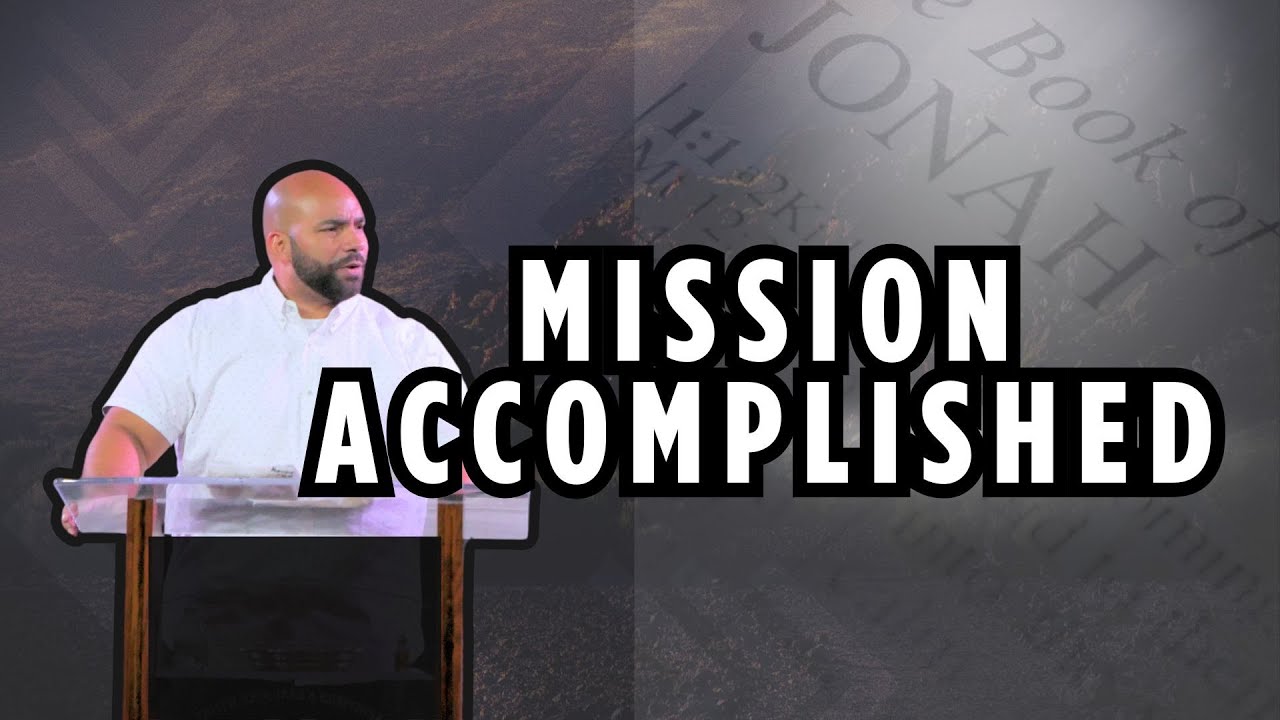 Jonah's Journey | Mission Accomplished | Bishop Jayson Quiñones - YouTube