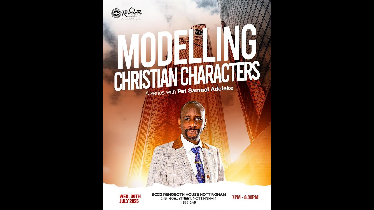 Modelling Christian Character || Bible Study || 13 - 08 - 2025 - YouTube