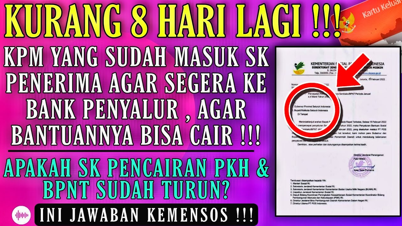 PKH HARI INI , 8 HARI LAGI KPM YANG SUDAH MASUK SK PENERIMA AGAR SEGERA ...