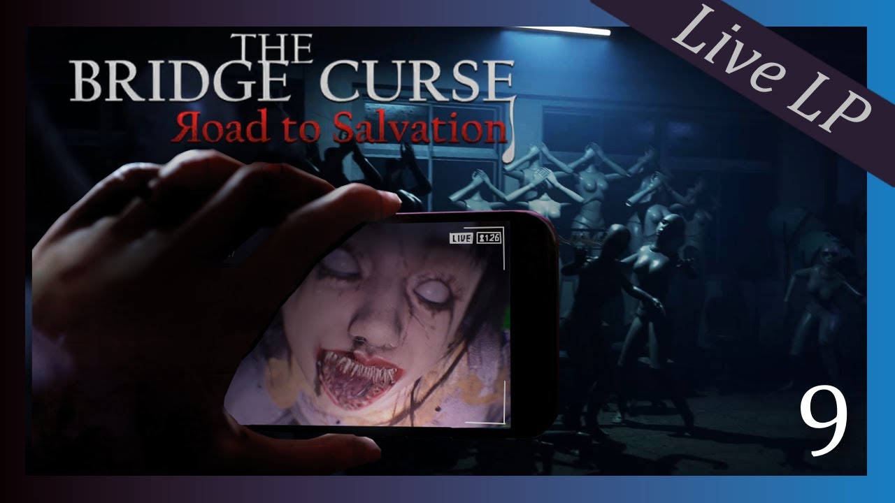[The Bridge Curse 1] [9] Greenscreen Terror - YouTube