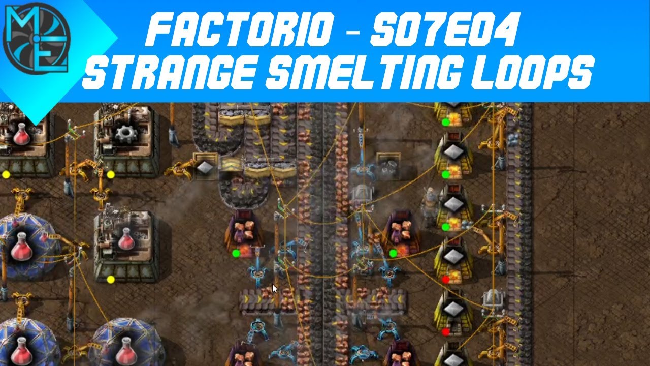 Factorio - S07E04 - Strange Smelting Loops - YouTube