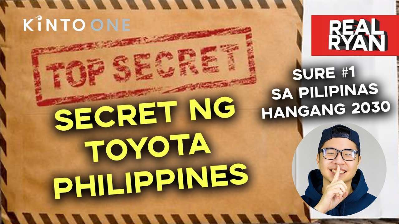 REAL TALK: SECRET NG TOYOTA PHILIPPINES PARA NUMBER 1 HANGGANG 2030 ...