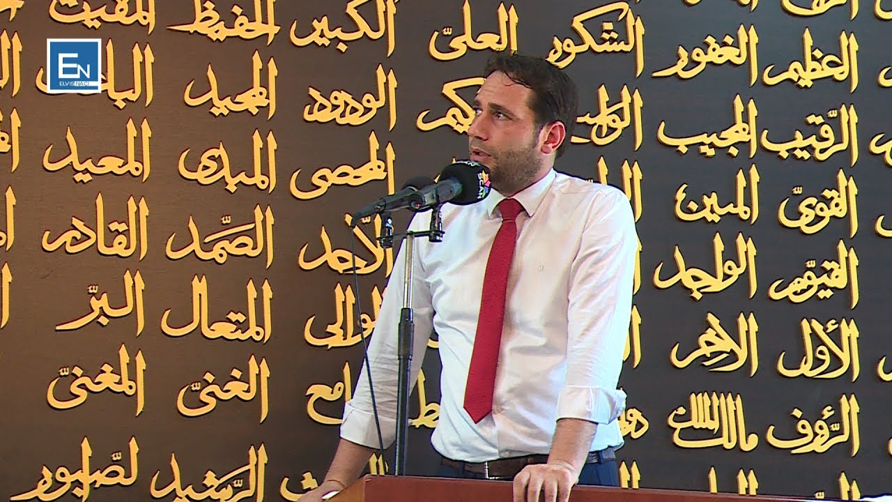 Hutbe | Njeriu dhe mekati- Elvis Naçi [ 14.07.2017] - YouTube