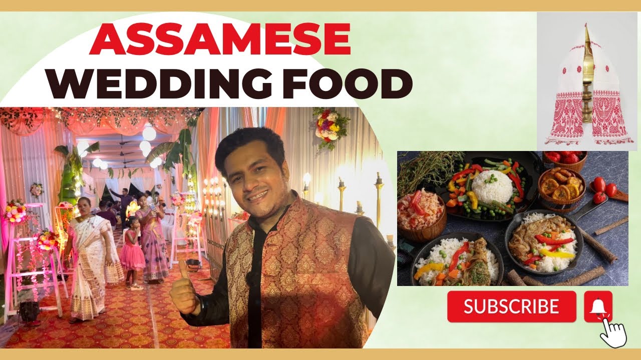 Assam ki shadi | Assamese Wedding Food | Assam ka khana - YouTube