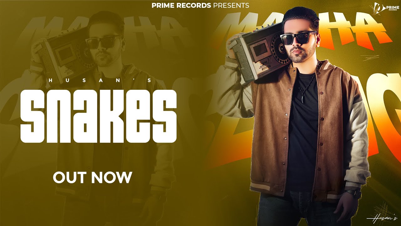 Snakes (Official Song) | Husan | New Punjabi Song 2024 | Prime Records ...