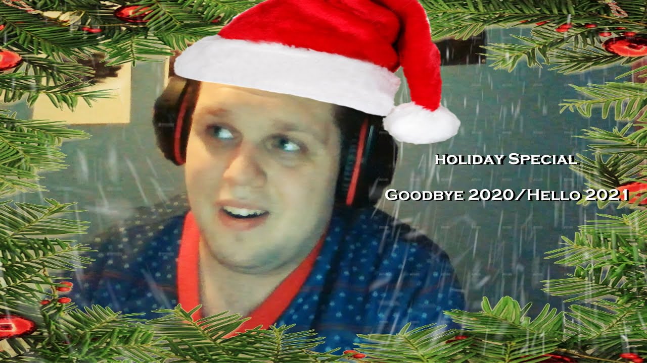 Holiday Special: Goodbye 2020, Hello 2021 - YouTube