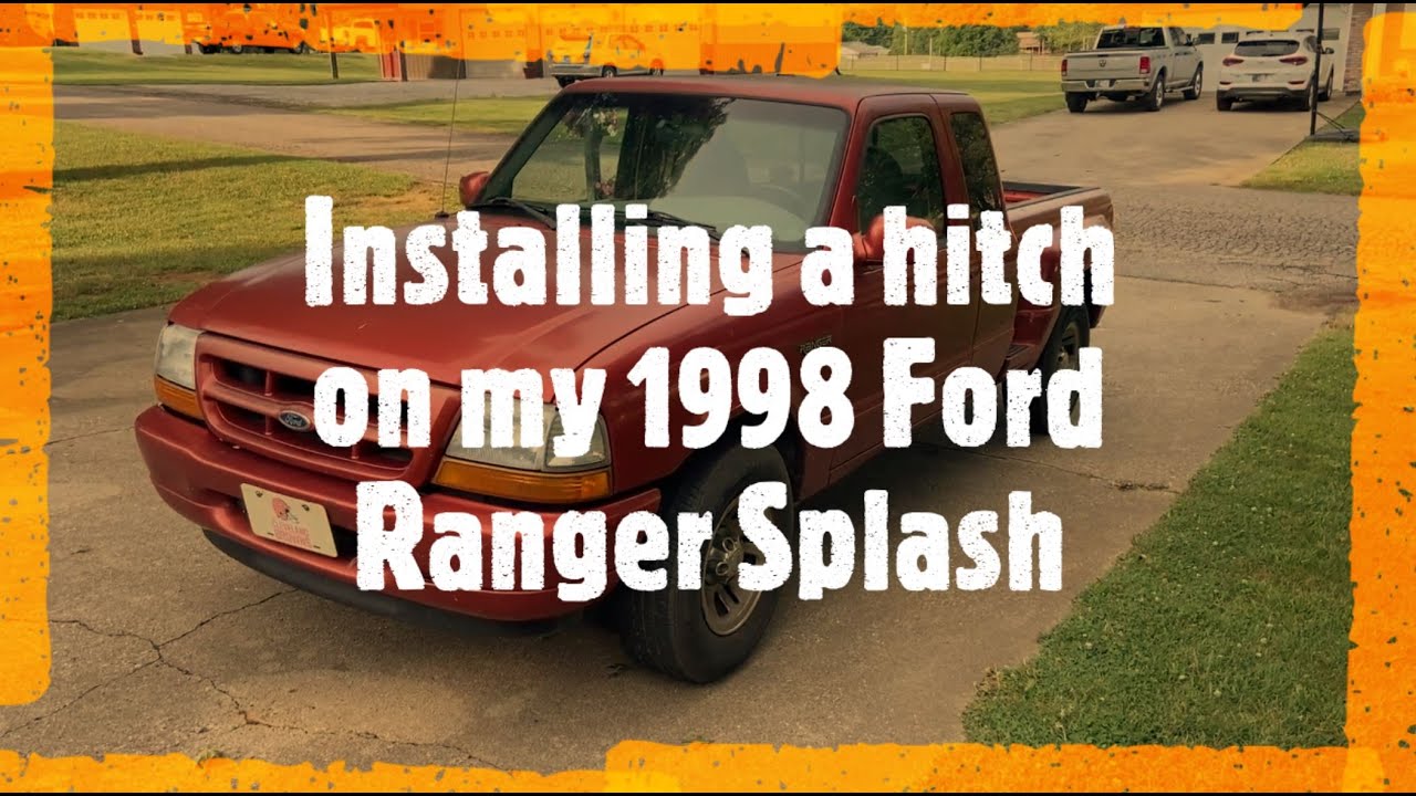 Installing a hitch on my 1998 Ford Ranger Splash - YouTube