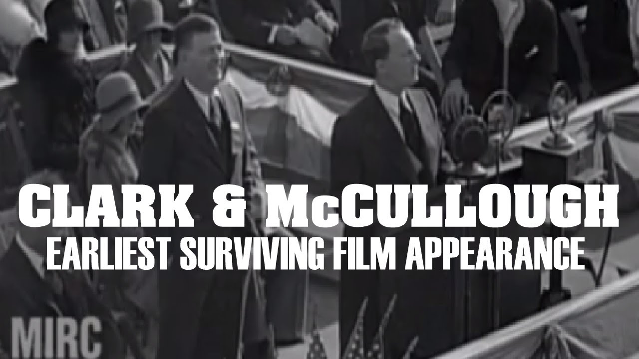 CLARK AND MCCULLOUGH AT FOX MOVIETONE DEDICATION [1928] - Clark and ...