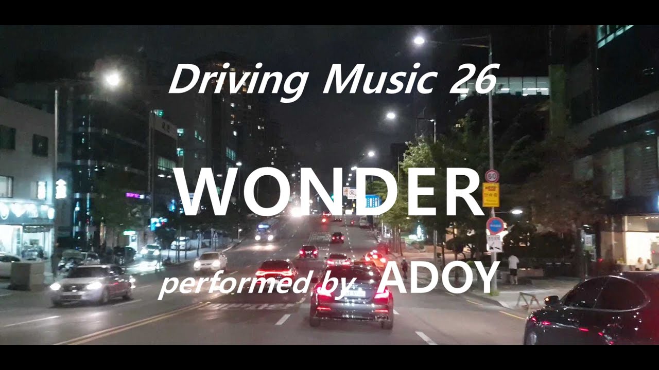Driving Music 26 - ADOY 'Wonder' - YouTube