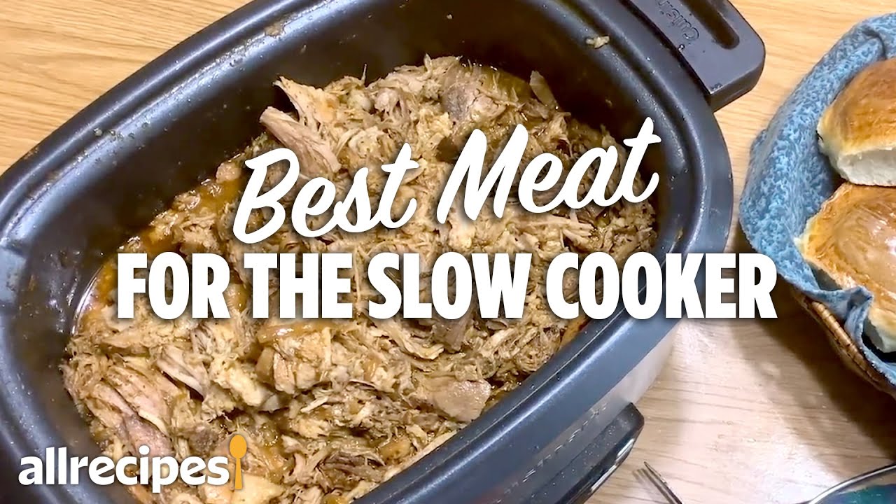 The Best Meat for Slow Cooking | You Can Cook That | Allrecipes.com ...