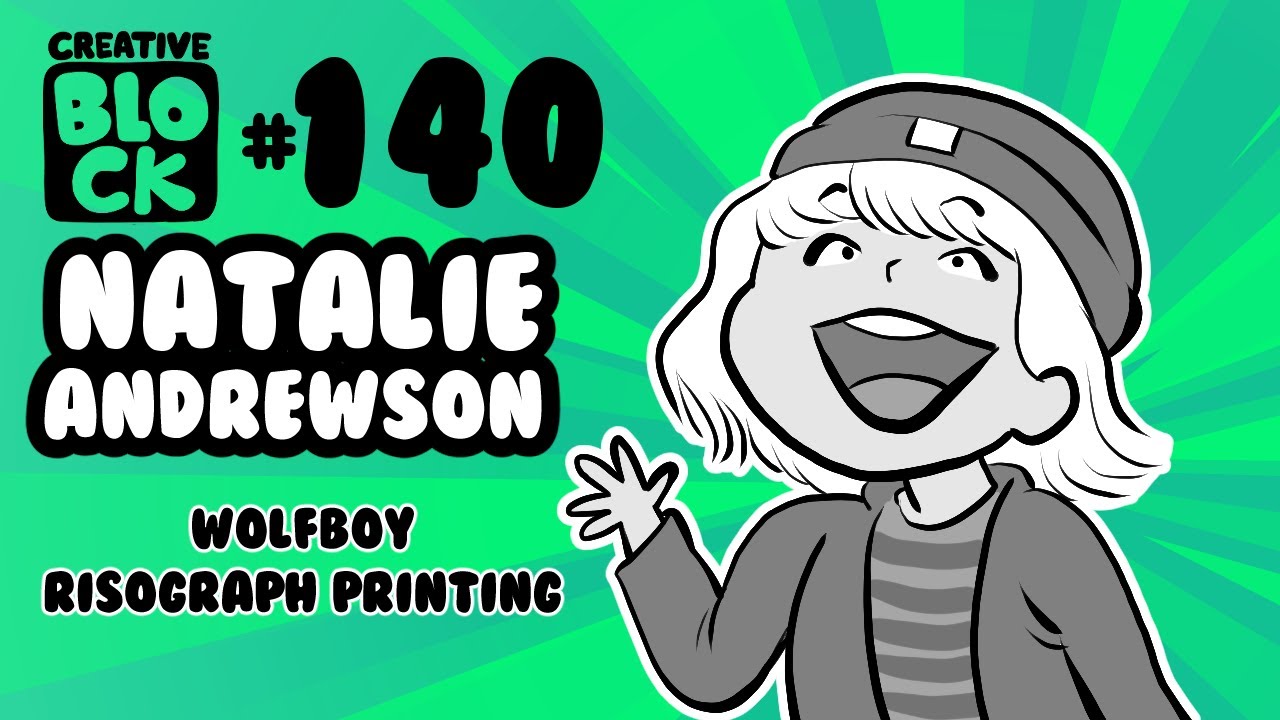 NATALIE ANDREWSON | CREATIVE BLOCK #140 - YouTube