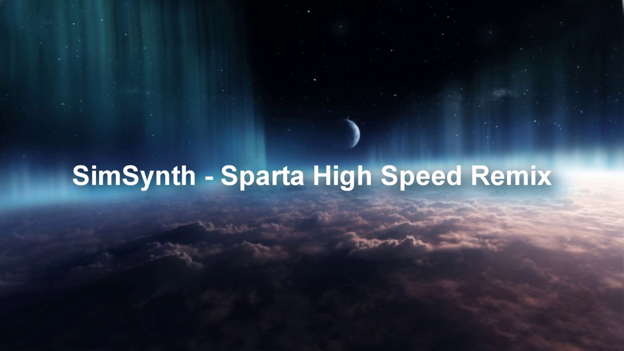 [FL Studios] SimSynth - Sparta High Speed Mix - YouTube