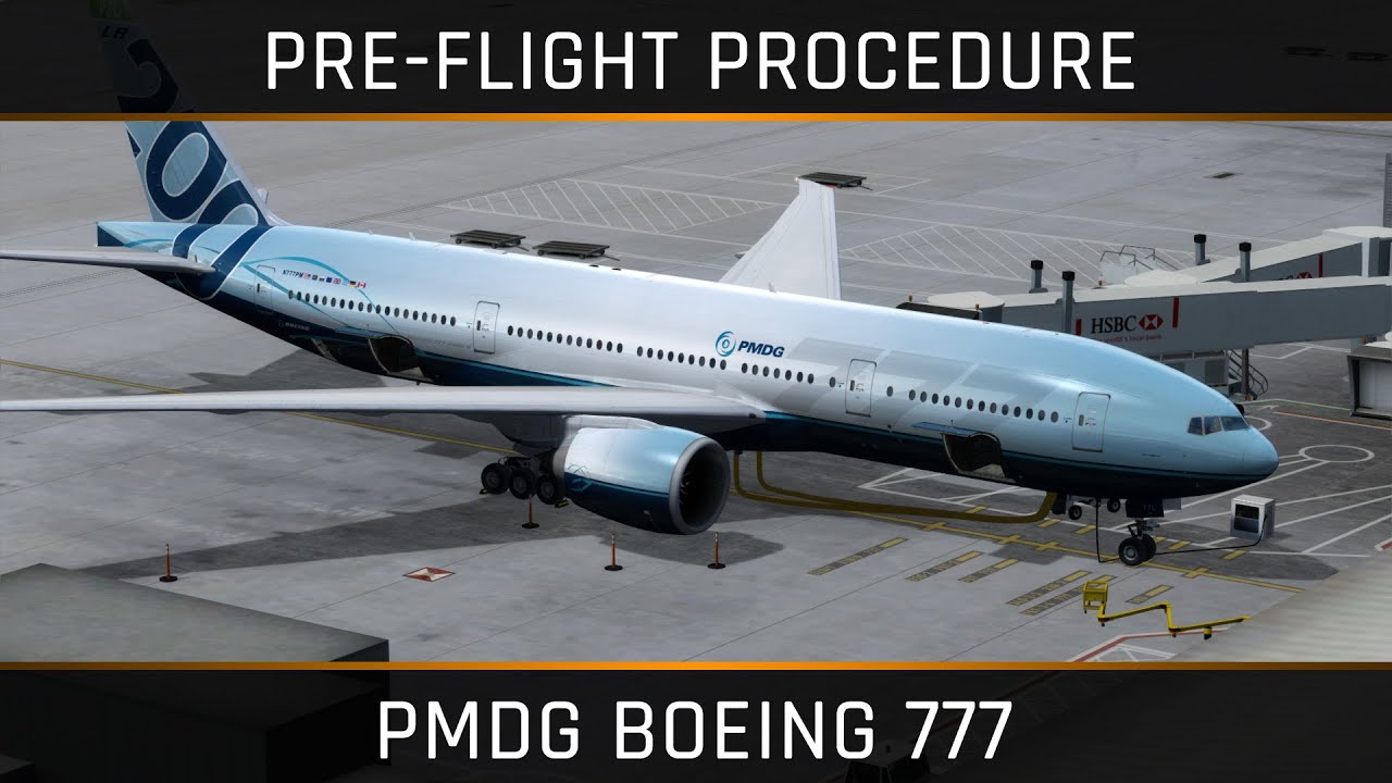 PMDG Boeing 777 - Pre-Flight Procedure - YouTube