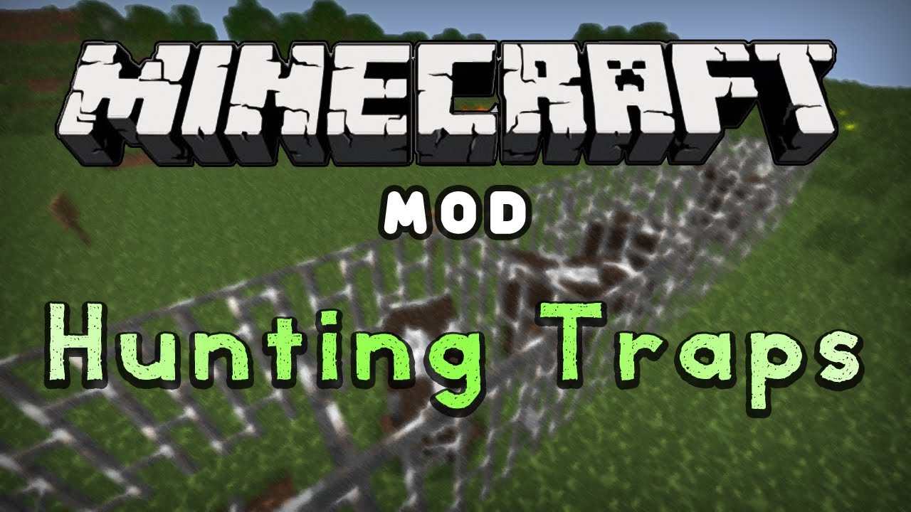 Minecraft Mod Reviews: Hunting Traps! (HD) - YouTube